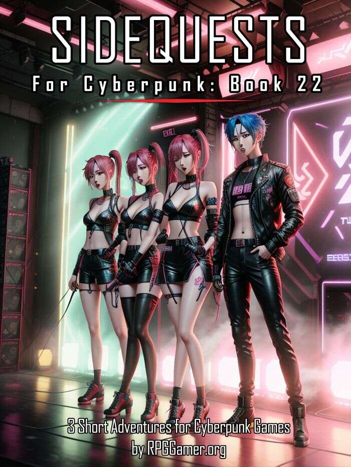 Sidequests for Cyberpunk - Book 22 - 3 Adventure Ideas - RPGGamer | DriveThruRPG