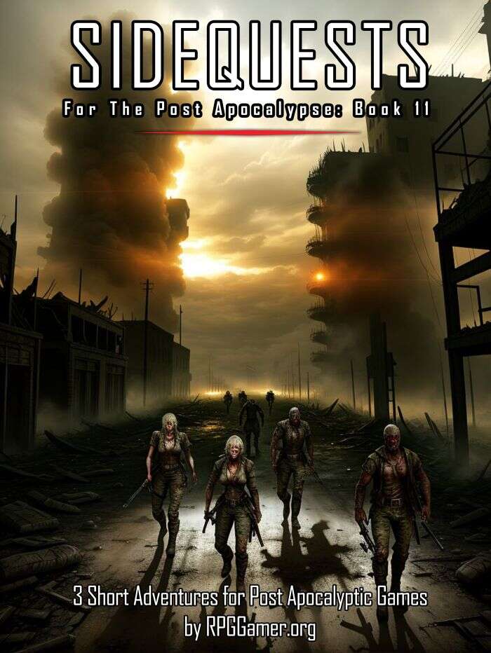 Sidequests for the Post Apocalypse - Book 11 - 3 Adventure Ideas ...