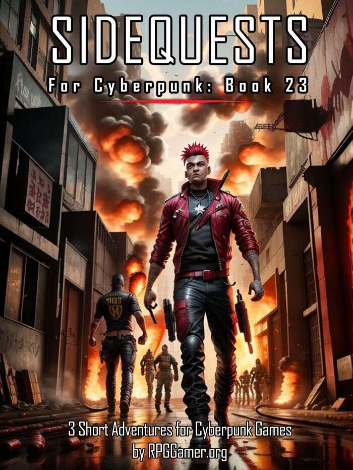 Sidequests for Cyberpunk - Book 23 - 3 Adventure Ideas - RPGGamer ...