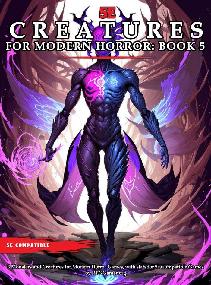 Creatures for Modern Horror - Book 5 - 3 Creatures and Monsters for 5e ...