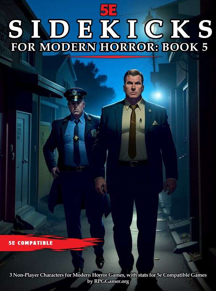 Sidekicks for Modern Horror - Book 5 - 3 Detailed Non-Player Characters ...
