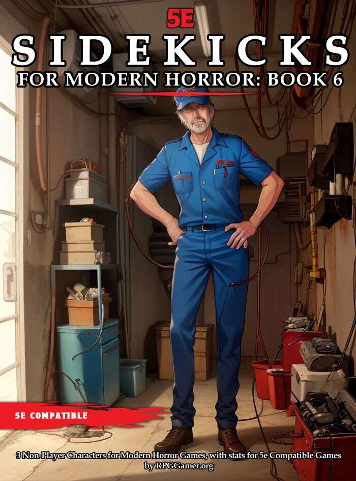 Sidekicks for Modern Horror - Book 6 - 3 Detailed Non-Player Characters ...