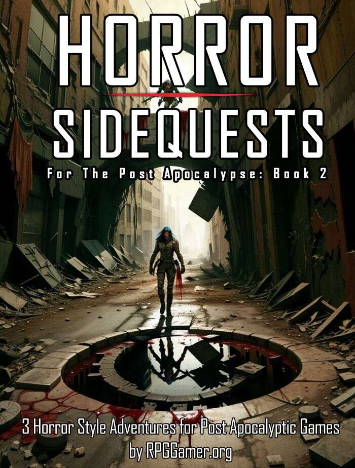 Horror Sidequests for the Post Apocalypse- Book 2 - 3 Adventure Ideas ...