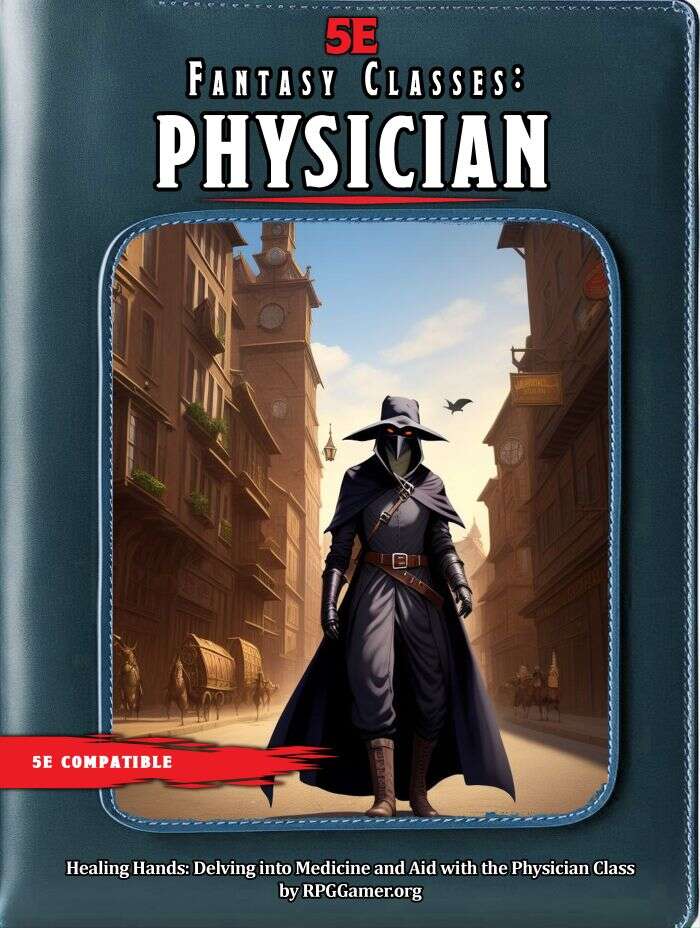 Fantasy Classes: Physician - RPGGamer | DriveThruRPG