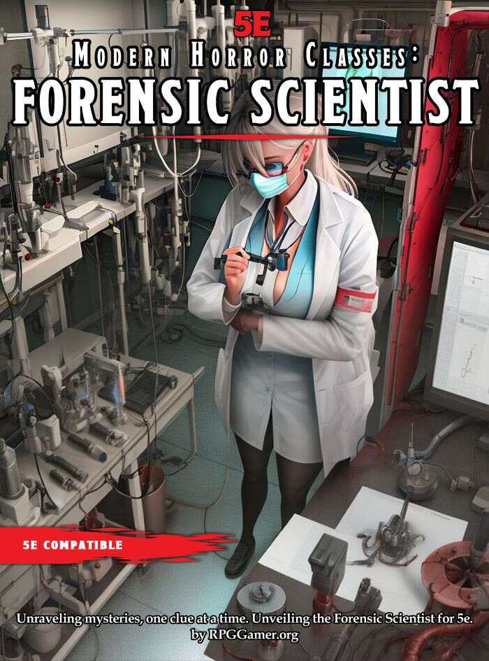 Modern Horror Classes: Forensic Scientist - RPGGamer | DriveThruRPG