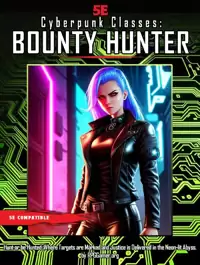 Cyberpunk Character Classes: for 5e [BUNDLE] - RPGGamer | DriveThruRPG