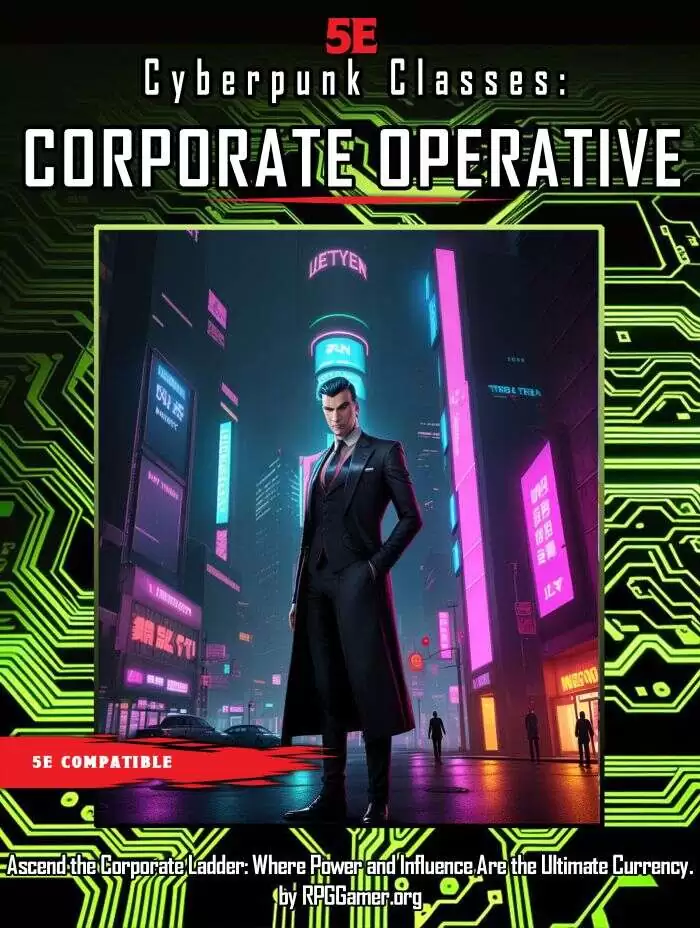Cyberpunk Classes for 5e: Corporate Operative - RPGGamer | DriveThruRPG