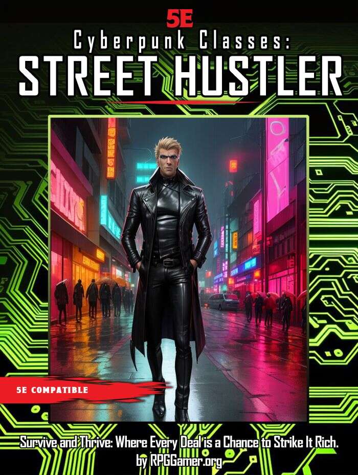 Cyberpunk Classes for 5e: Street Hustler - RPGGamer | DriveThruRPG