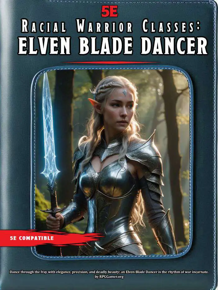Racial Warrior Classes: Elven Blade Dancer - RPGGamer | DriveThruRPG