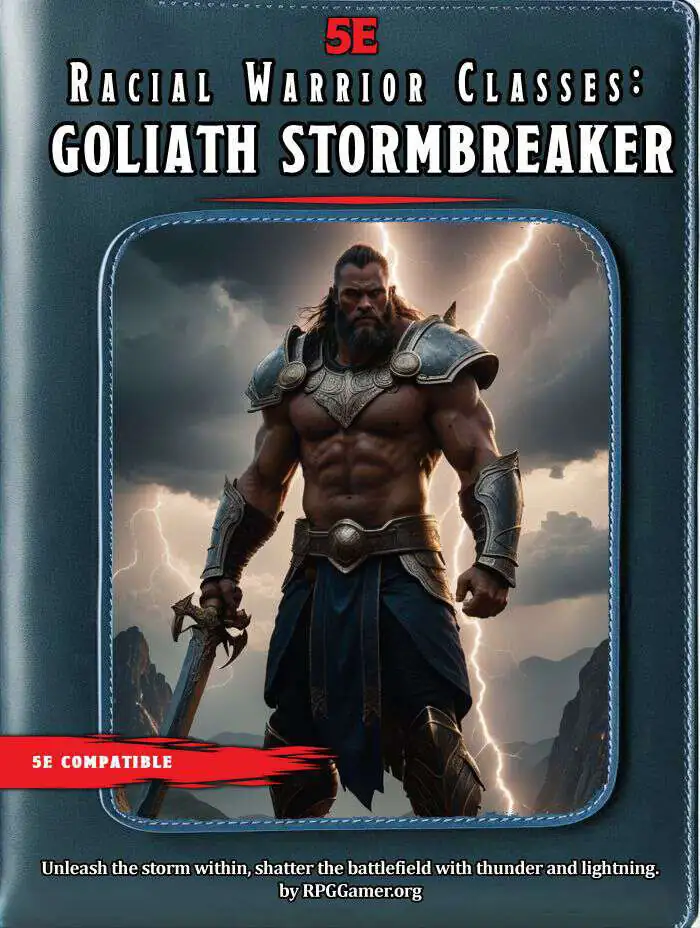Racial Warrior Classes: Goliath Stormbreaker - RPGGamer | DriveThruRPG