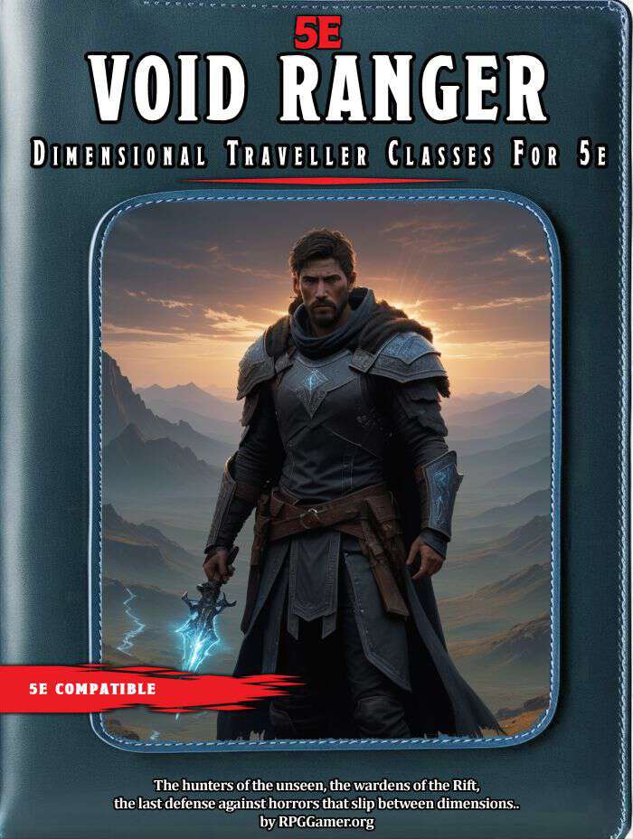 Dimensional Traveller Classes: Void Ranger - RPGGamer | DriveThruRPG