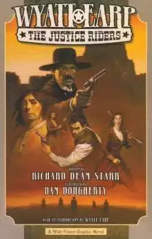 Wyatt Earp: The Justice Riders - Moonstone | The Cisco Kid | Wyatt Earp ...