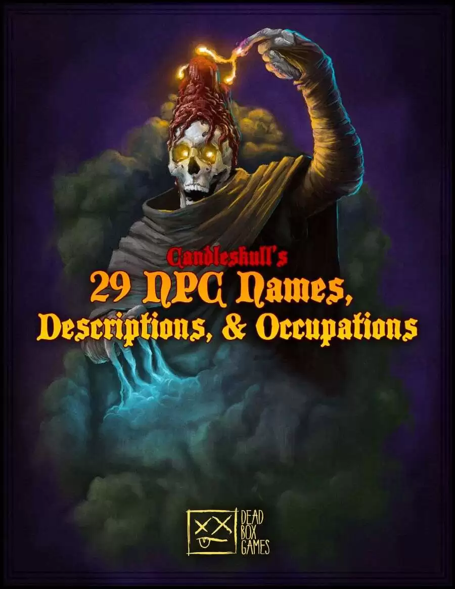 Candleskull's 29 NPC Names, Descriptions, and Occupations - Dead Box ...