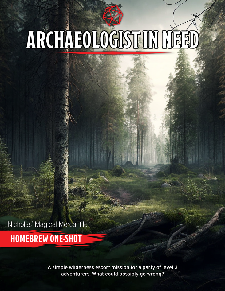 "Archaeologist in Need" One-Shot Adventure Bundle - Nicholas' Magical ...
