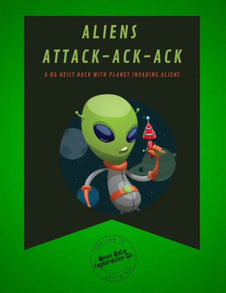 Aliens Attack-Ack-Ack - Moon Gate Exploration Co. | DriveThruRPG