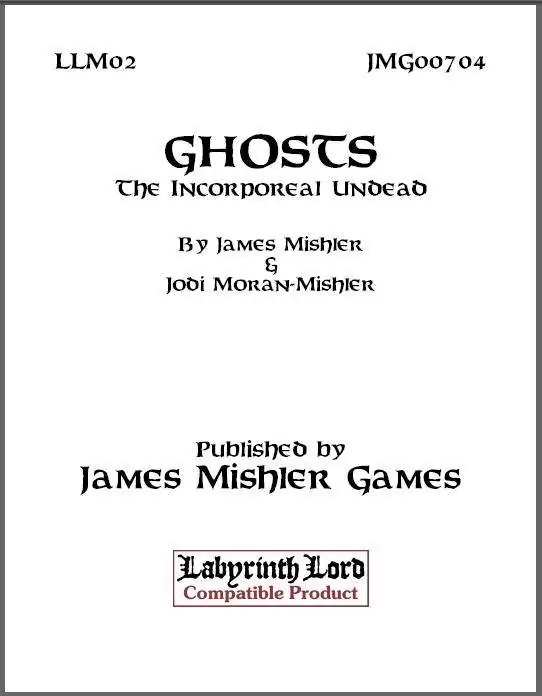 Ghosts -- The Incorporeal Undead - James Mishler Games | DriveThruRPG