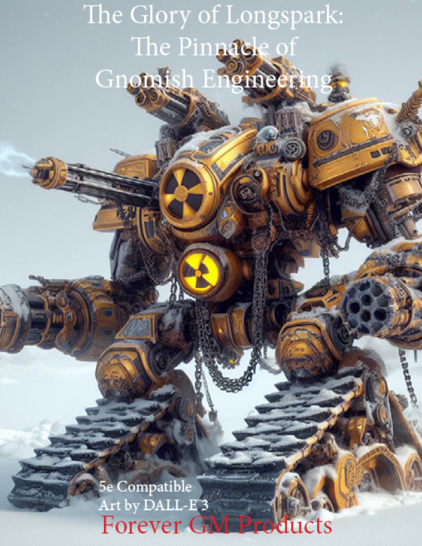 The Glory of Longspark: The Peak of Gnomish Engineering - ForeverGM ...
