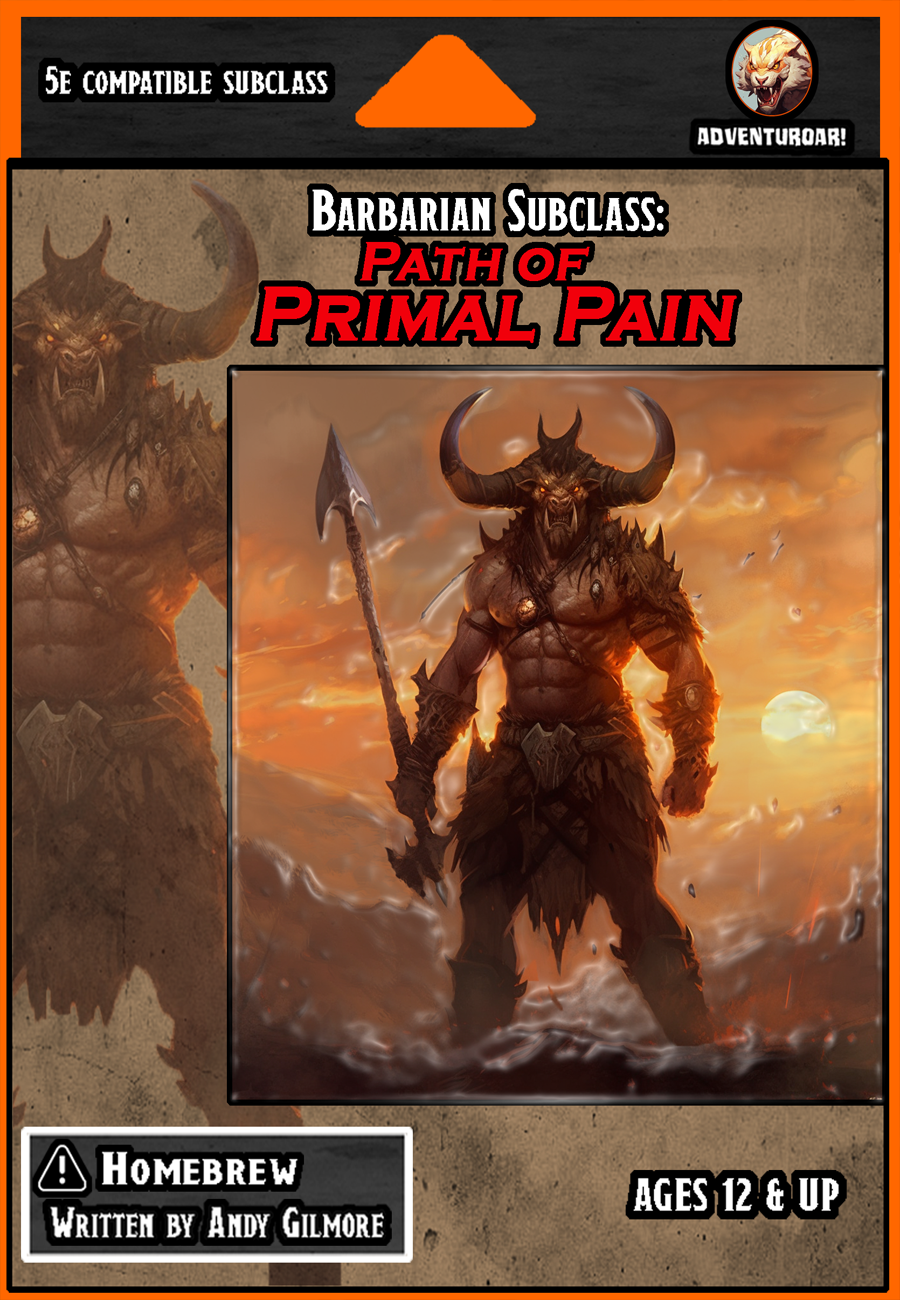 Path of Primal Pain: Barbarian Subclass for 5e - Adventuroar | DriveThruRPG