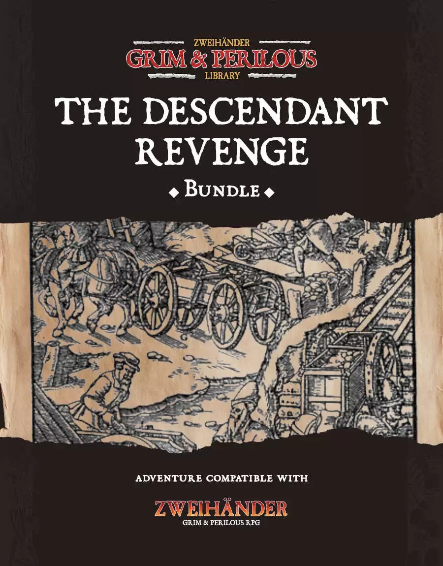 The Descendant Revenge - Adventure for Zweihander RPG [BUNDLE ...