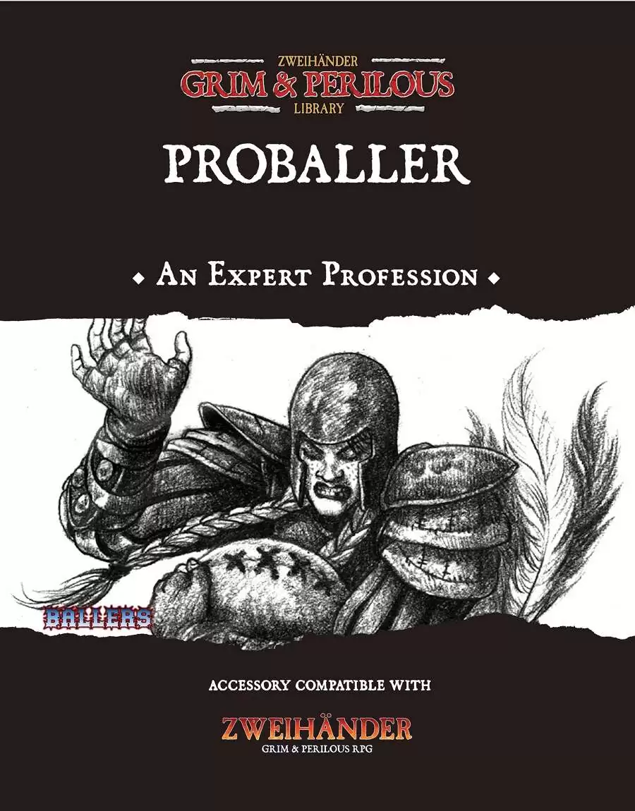 Proballer - Profession for Zweihander RPG - ZWEIHANDER Games | DriveThruRPG