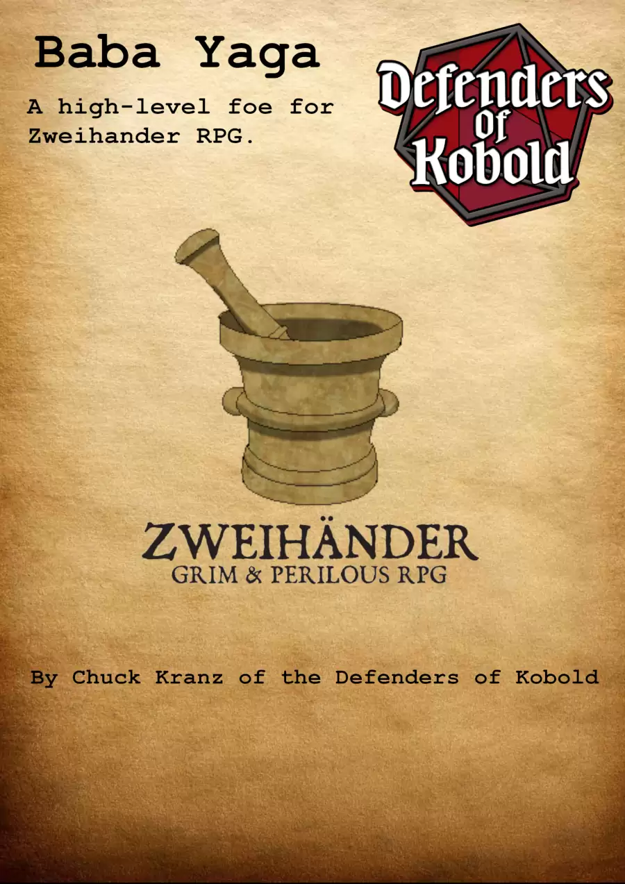 Baba Yaga- Monster for Zweihander RPG - ZWEIHANDER Games | DriveThruRPG
