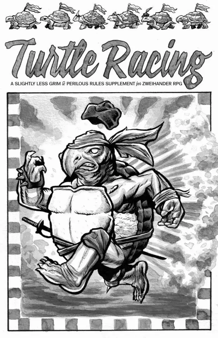 Turtle Racing: A Slightly Less Grim & Perilous Supplement - Zweihander ...