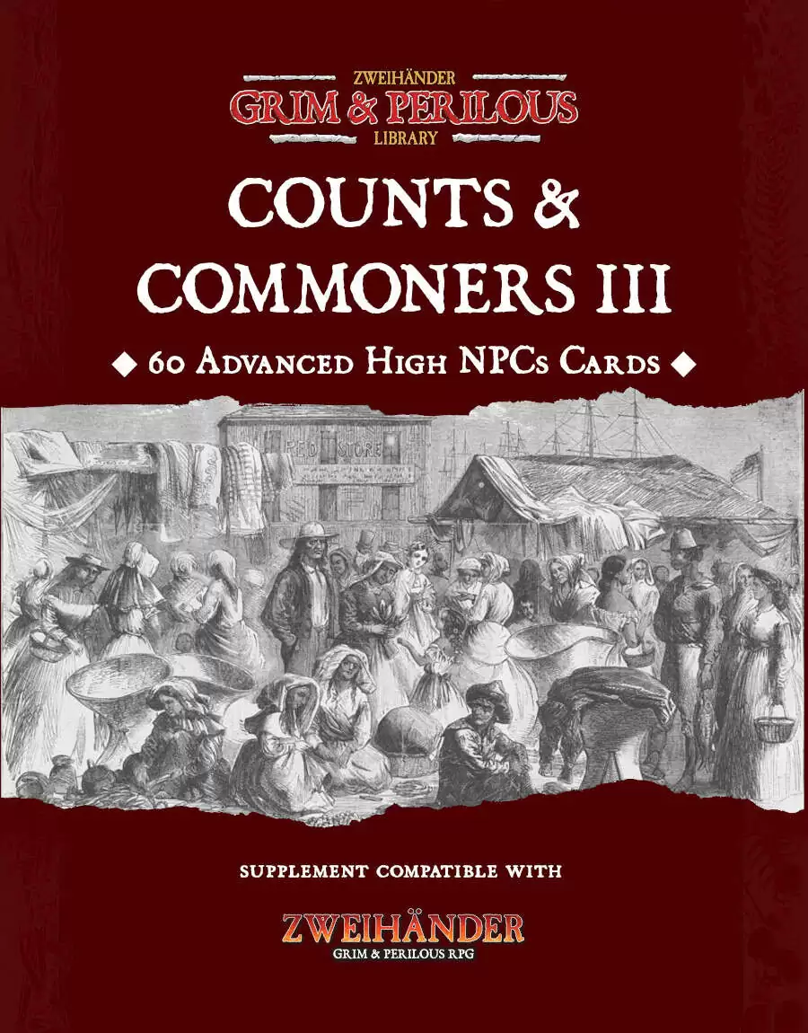 Counts & Commoners III - Supplement for Zweihander RPG - ZWEIHANDER ...