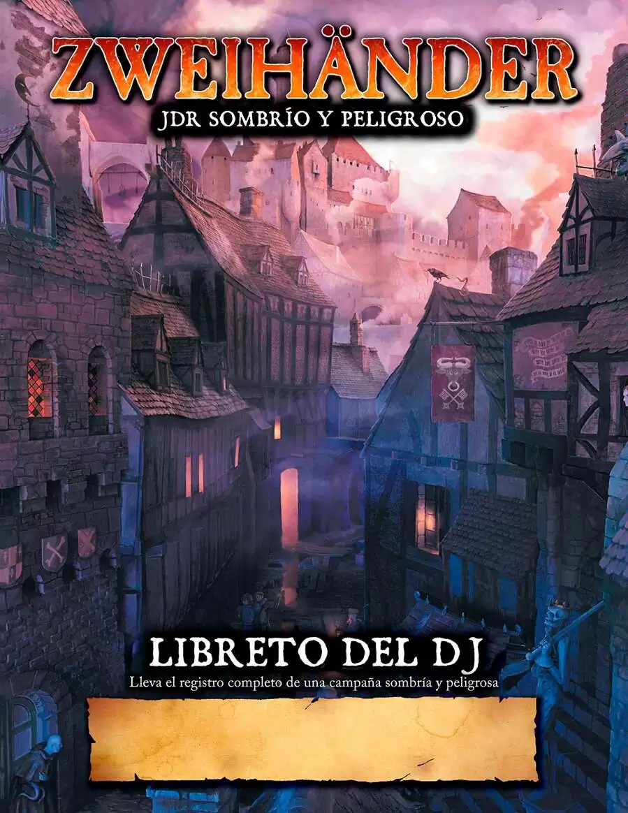 ZWEIHÄNDER RPG: Libreto del DJ (ES) - Suplement for Zweihander RPG ...