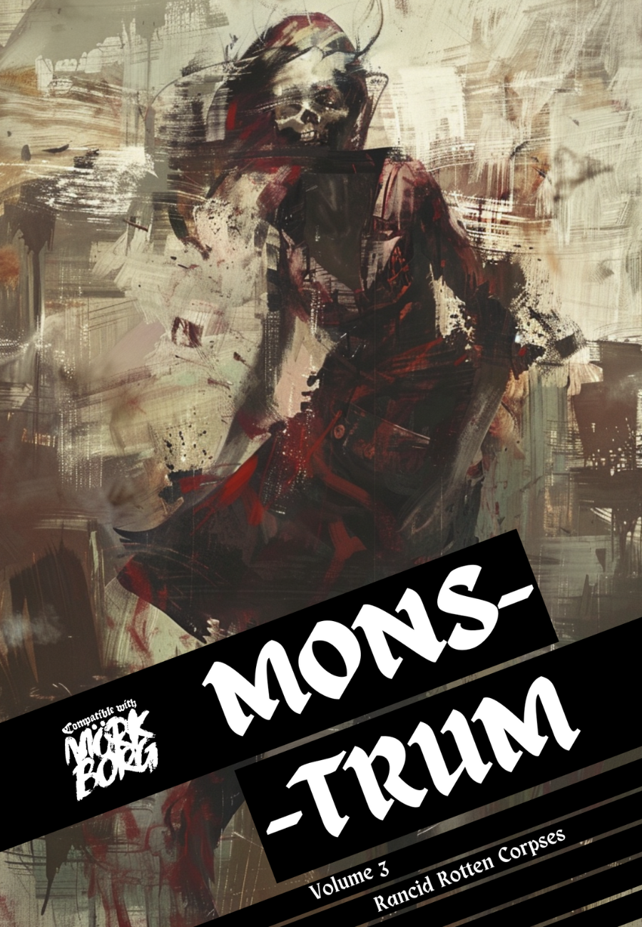 Monstrum Volume 3 - Rancid Rotten Corpses - Wytchin Hour | DriveThruRPG
