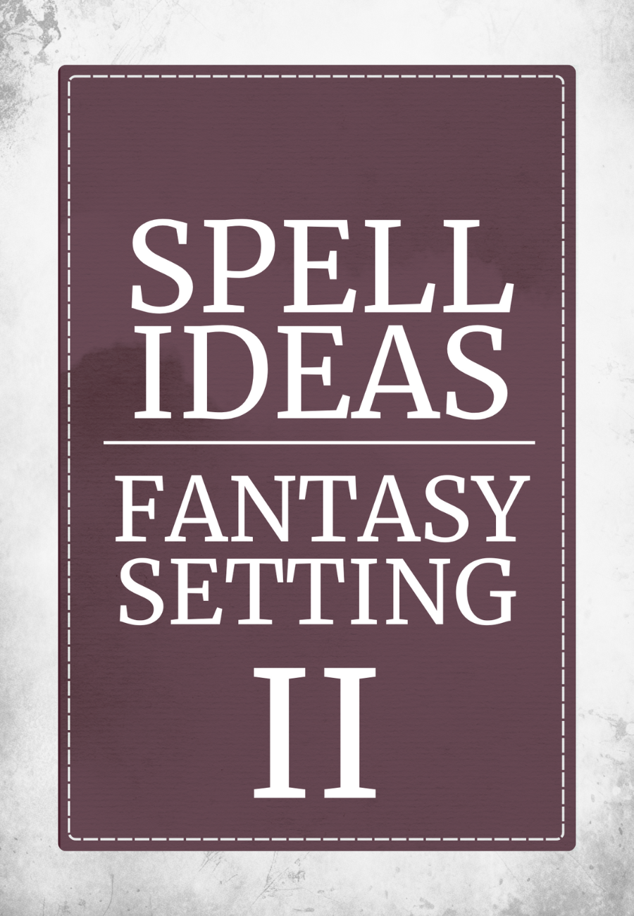 Spell Ideas: Fantasy Setting II - Wytchin Hour | DriveThruRPG