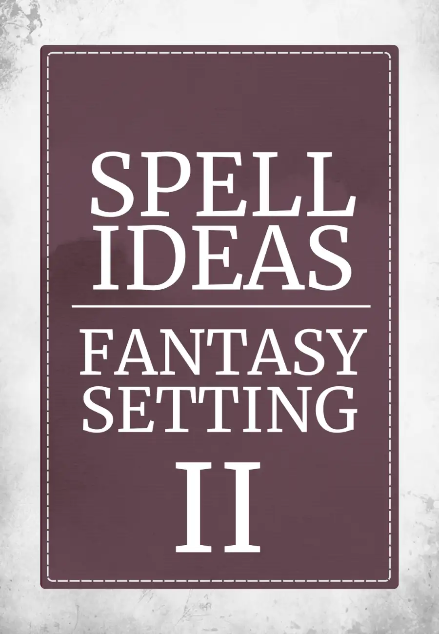 Spell Ideas: Fantasy Setting II - Wytchin Hour | DriveThruRPG