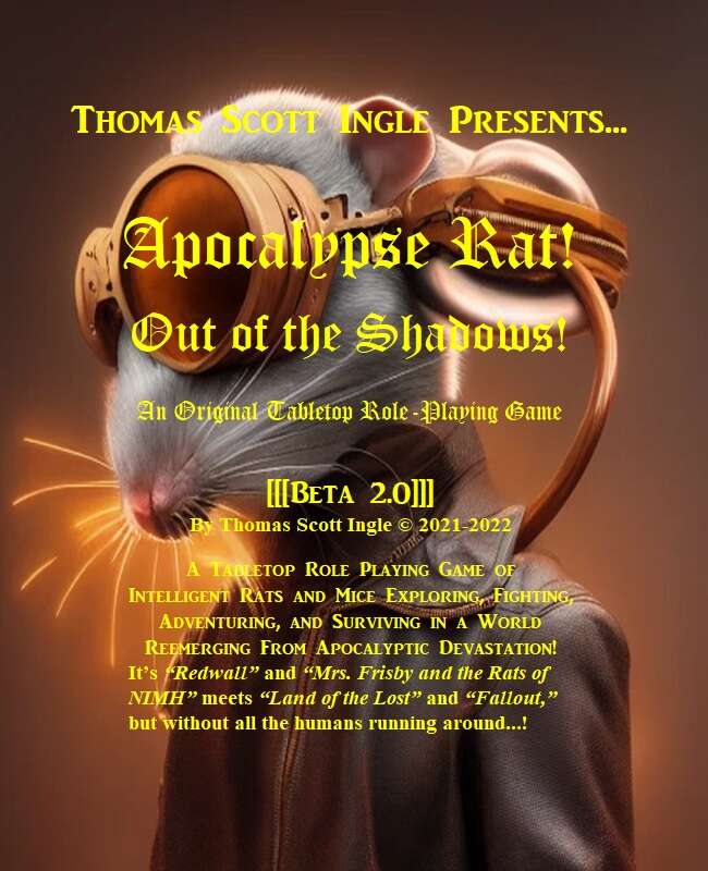 Apocalypse Rat! Out of the Shadows! - Thomas Scott Ingle Presents ...