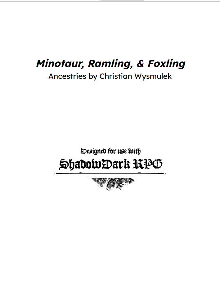Minotaur, Ramling, & Foxling Ancestries for Shadowdark RPG - Christian Wysmulek | DriveThruRPG