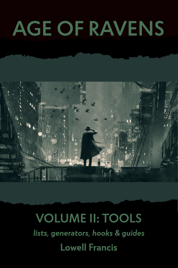 Age of Ravens: Volume II: Tools - Age of Ravens Games | DriveThruRPG
