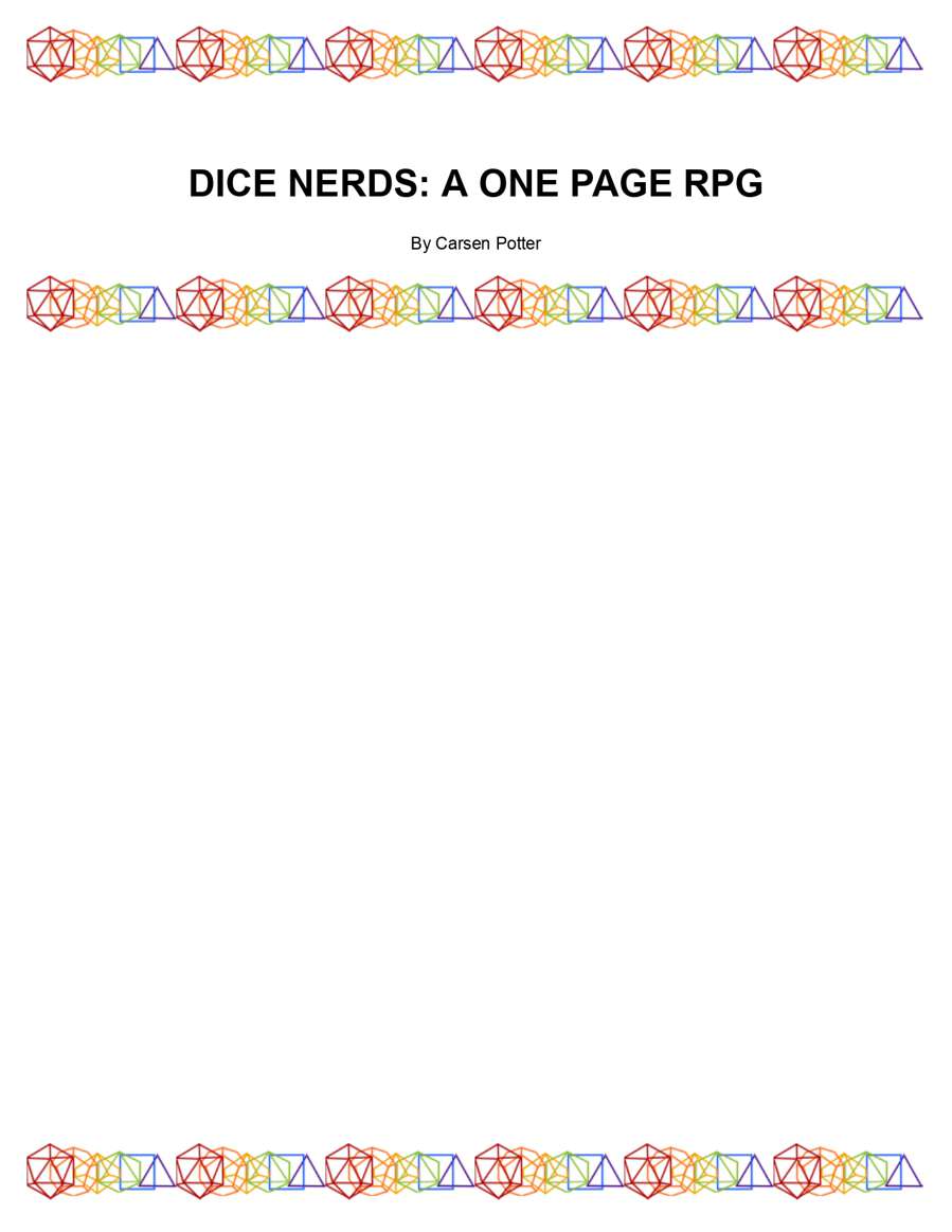 Dice Nerds: A One Page RPG - Carsen Potter | DriveThruRPG