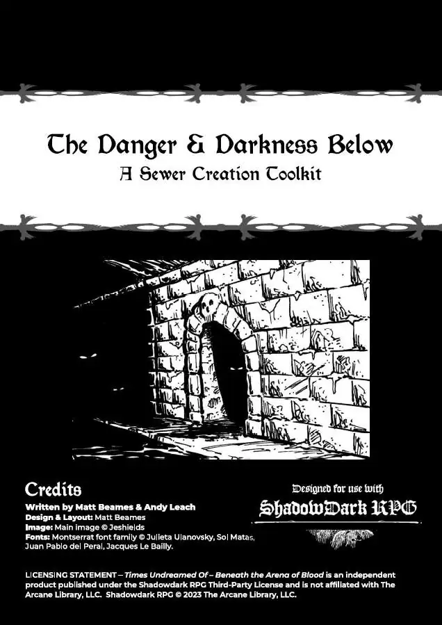 The Danger & Darkness Below - A Sewer Creation Toolkit - Matt Beames ...