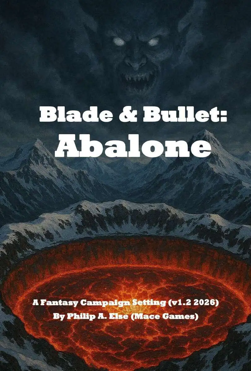 Blade & Bullet - Abalone, a Fantasy Setting - Mace Games | DriveThruRPG