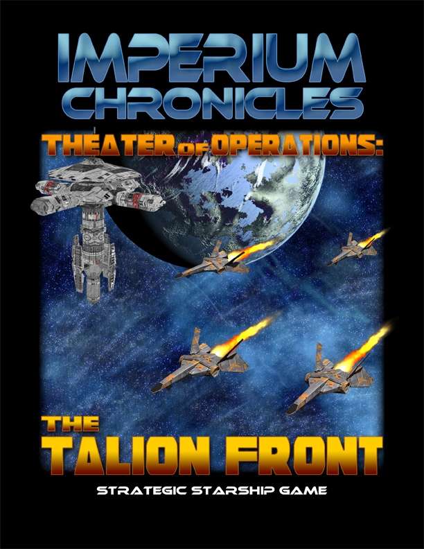 Imperium Chronicles - Theater of Operations: The Talion Front ...