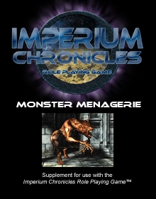 Imperium Chronicles Role Playing Game - Monster Menagerie - Imperium ...