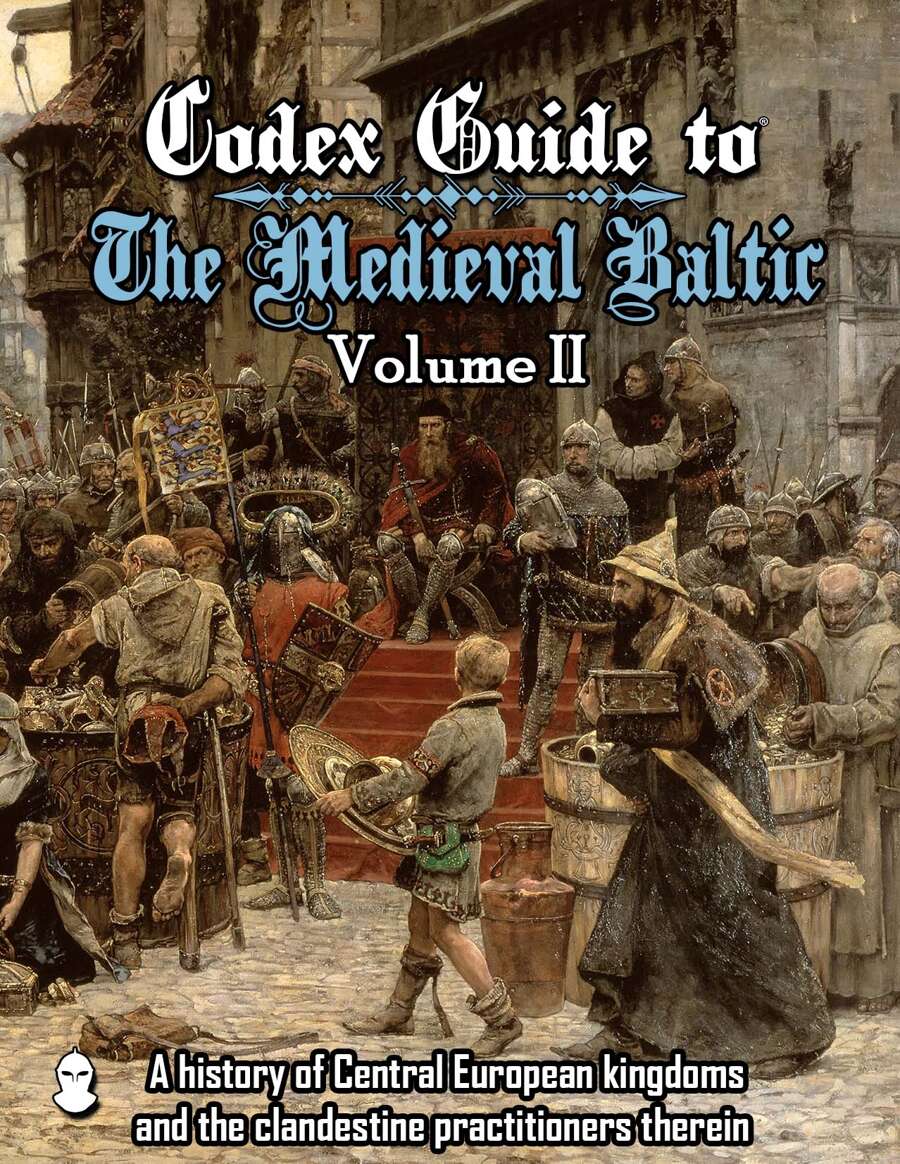 The Medieval Baltic, Volume II - Codex Integrum LLC | Codex Guide to ...
