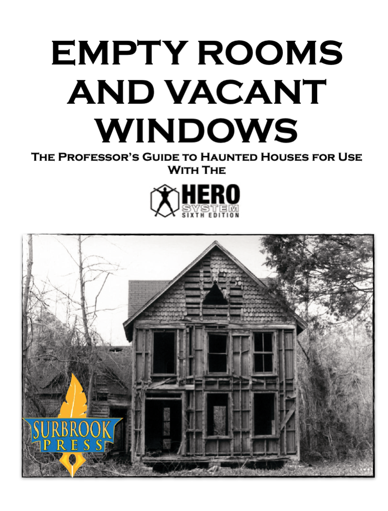Empty Rooms & Vacant Windows (HERO 6e) - Surbrook Press | DriveThruRPG