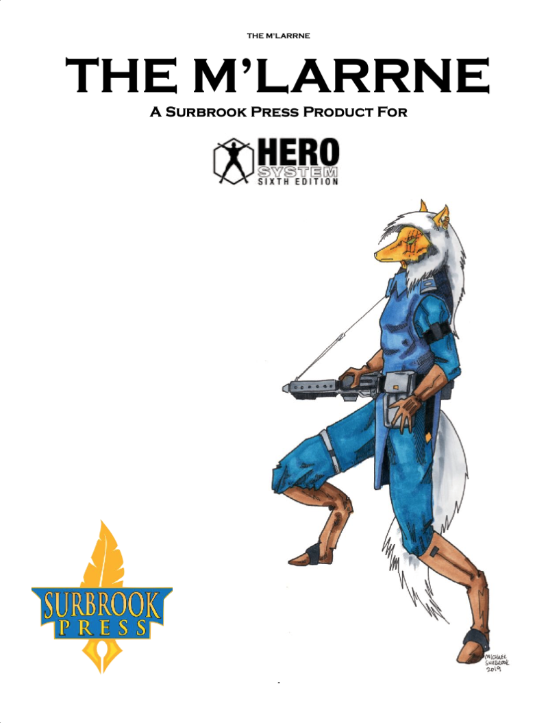 The M'Larrne (HERO 6e) - Surbrook Press | DriveThruRPG