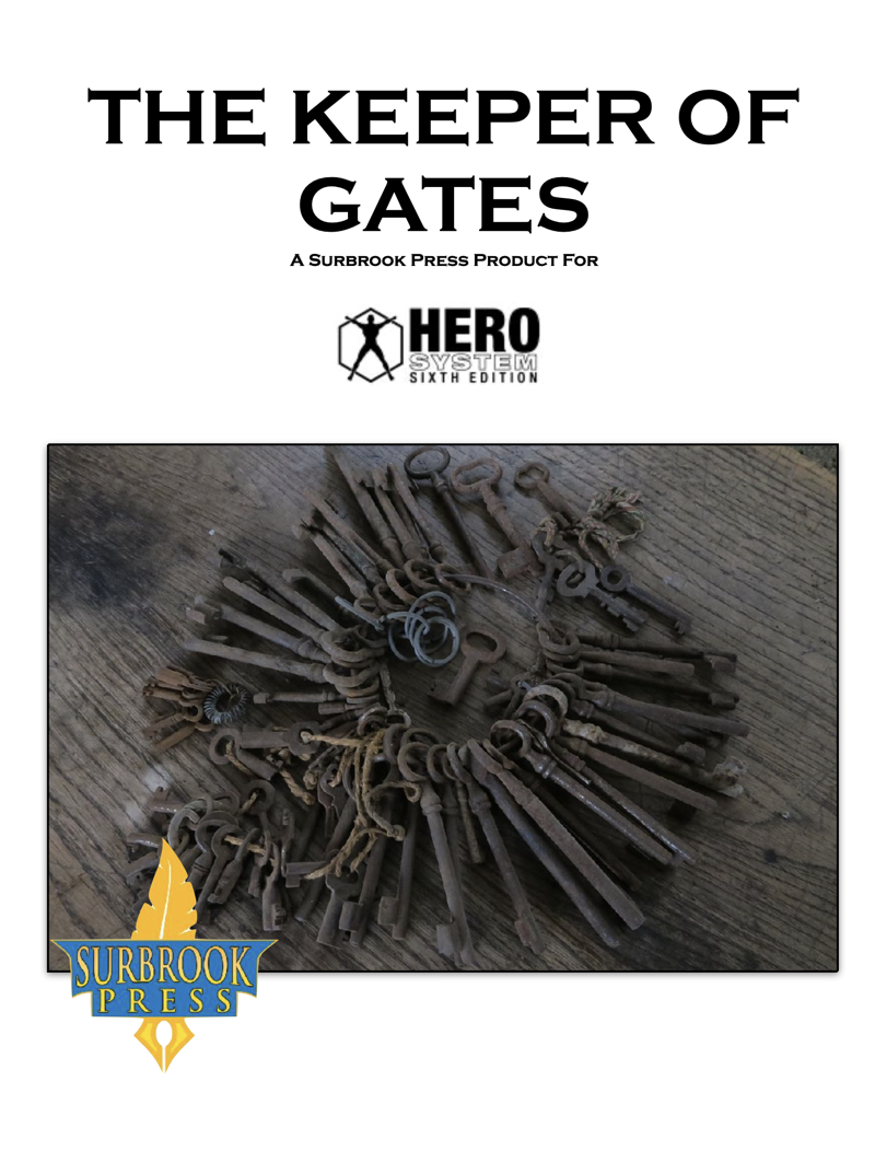 The Keeper of Gates (HERO 6e) - Surbrook Press | DriveThruRPG