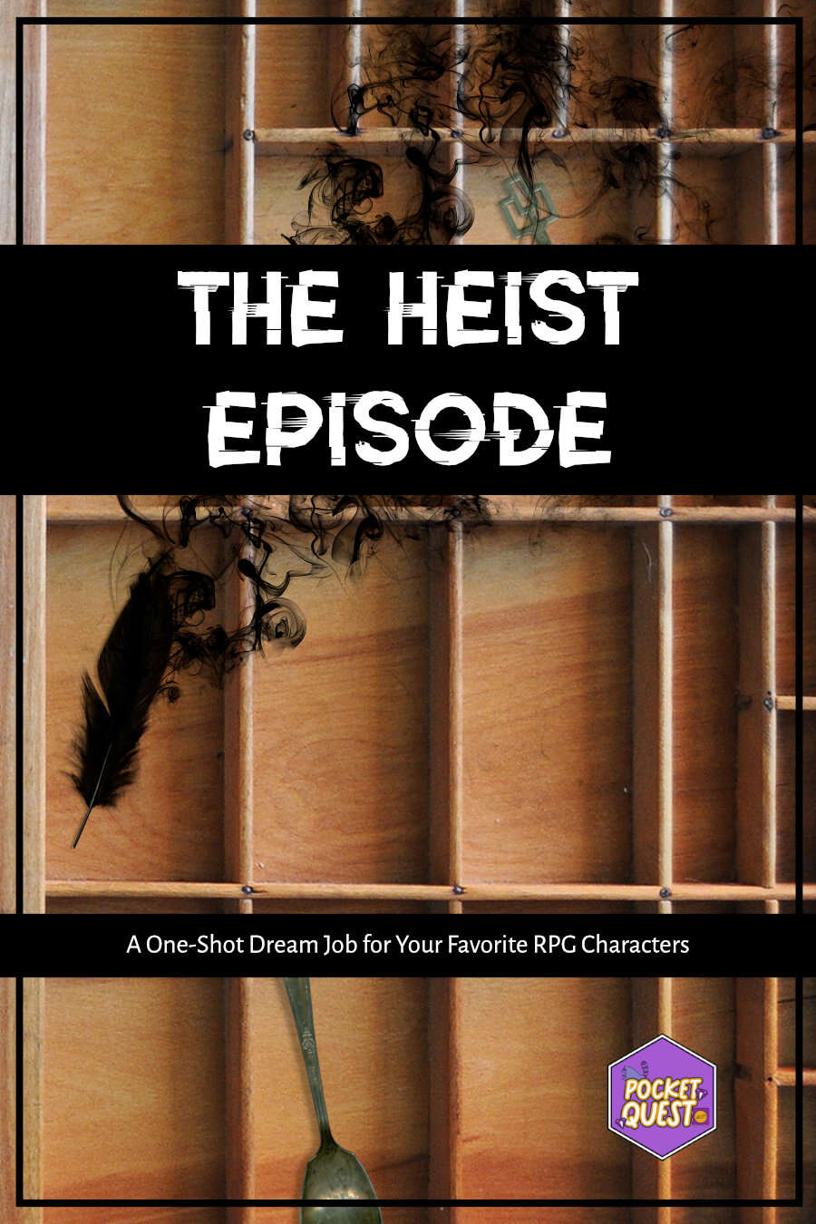The Heist Episode - Almost Bedtime Theater | DriveThruRPG