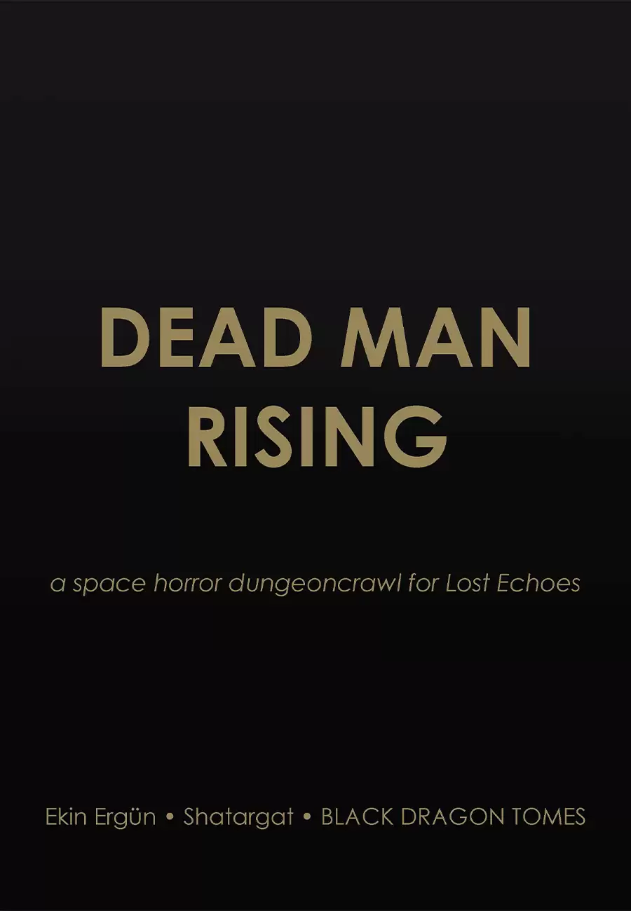 Dead Man Rising - Adventure for Lost Echoes - Black Dragon Tomes ...