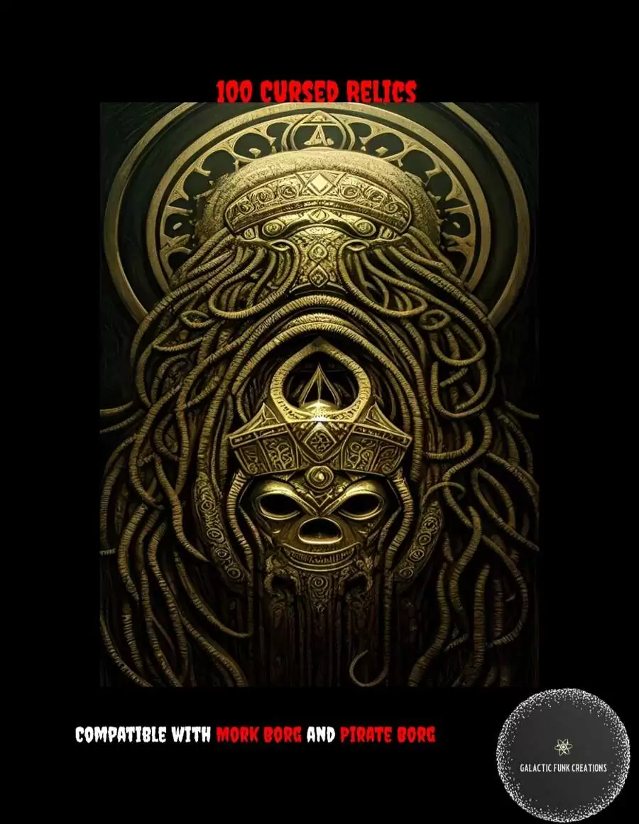 100 Cursed Relics - Galactic Funk Creations | DriveThruRPG