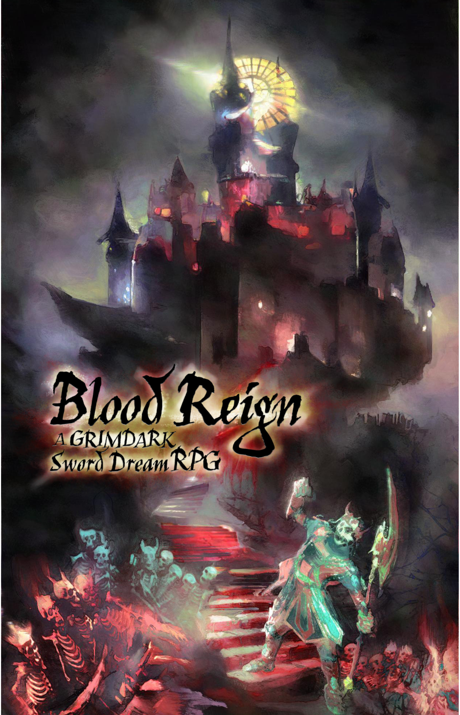 Blood Reign: A Grimdark Sword Dream RPG - Cosmic Sorcery Society ...