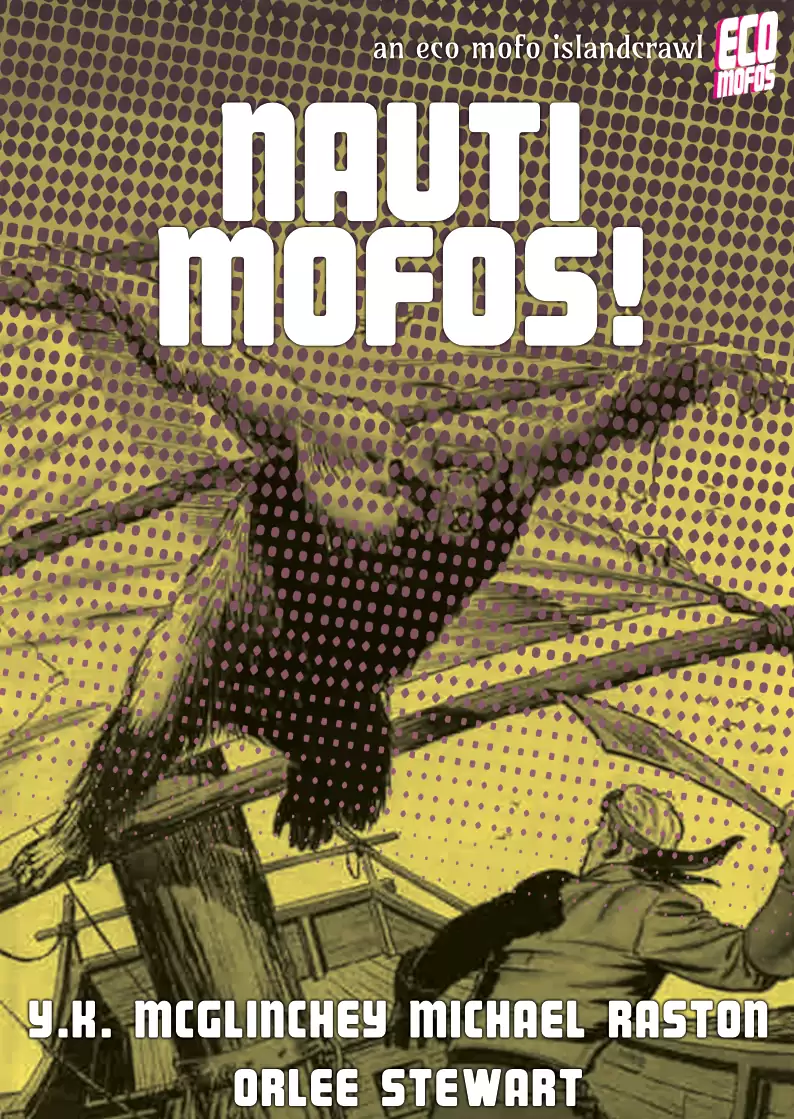 Nauti Mofos! - Cosmic Sorcery Society | DriveThruRPG