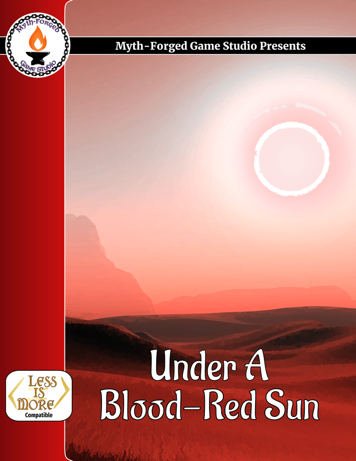 Under a Blood-Red Sun - Myth-forged Games | DriveThruRPG