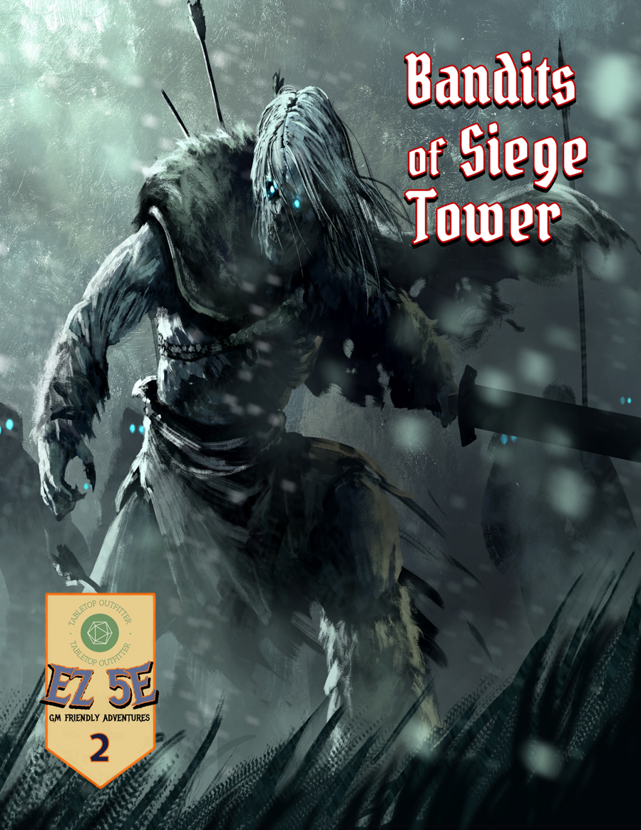 Bandits of Siege Tower 5e - Tabletop Outfitter | DriveThruRPG